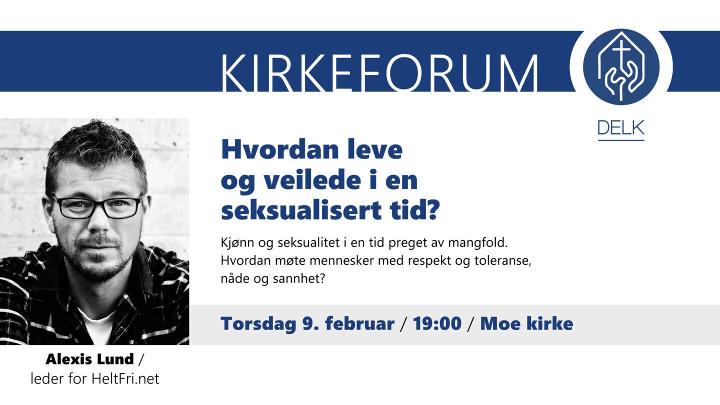 Hvordan leve og veilede i en seksualisert tid? – DELK